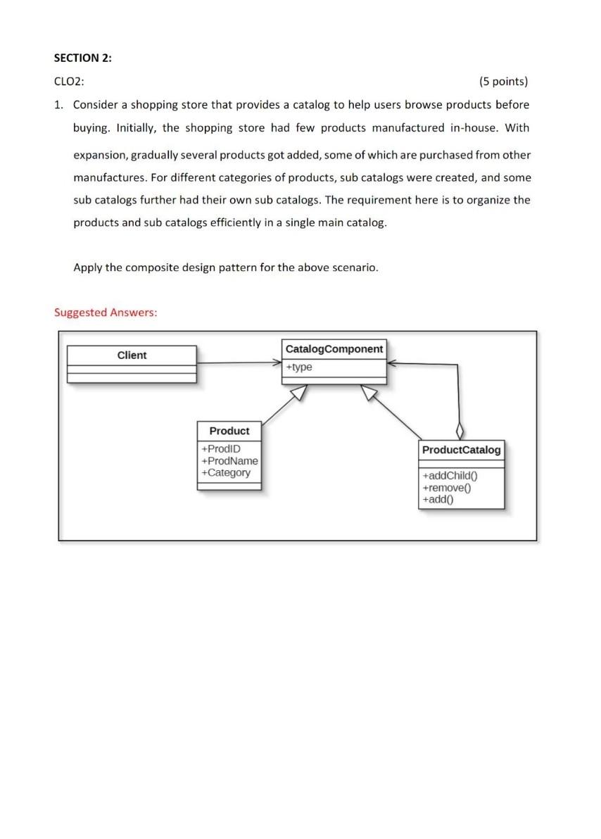 SECTION 1: CLO2: (10 points) 1. Given the following | Chegg.com