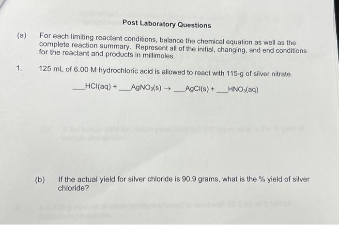 Solved Post Laboratory Questions (a) For each limiting | Chegg.com