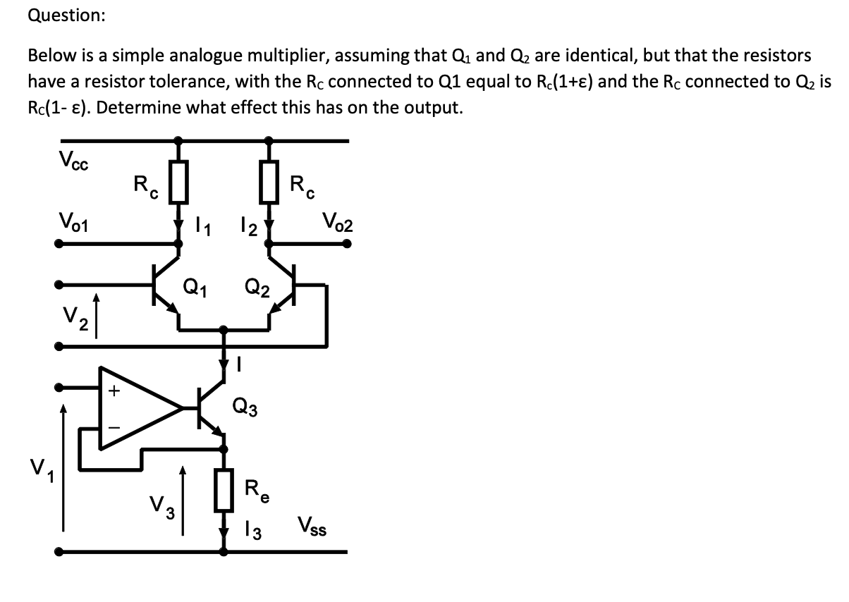 Solved Question:Below is a simple analogue multiplier, | Chegg.com