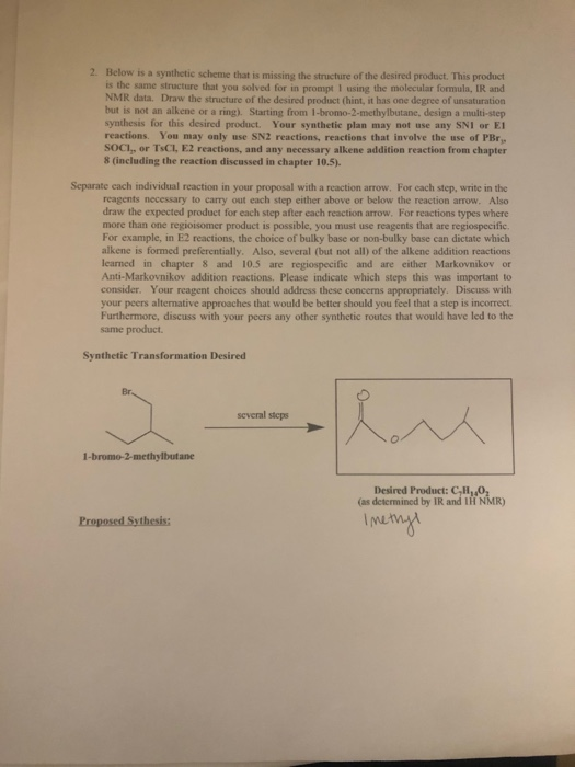 Solved Below is a synthetic scheme that is missing the | Chegg.com Solved Below is a synthetic scheme that is missing the | Chegg.com
