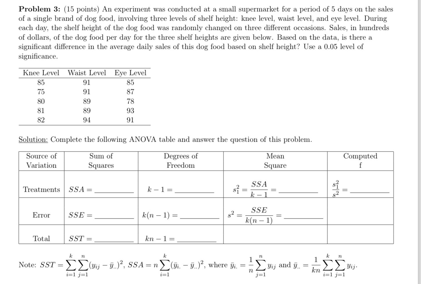 Solved Problem 3: (15 ﻿points) ﻿An experiment was conducted | Chegg.com