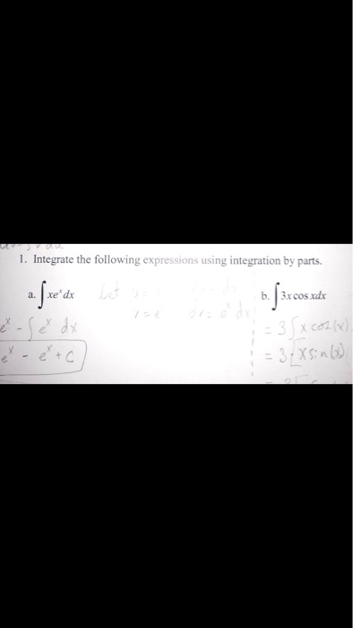 Solved 1. Integrate the following expressions using | Chegg.com