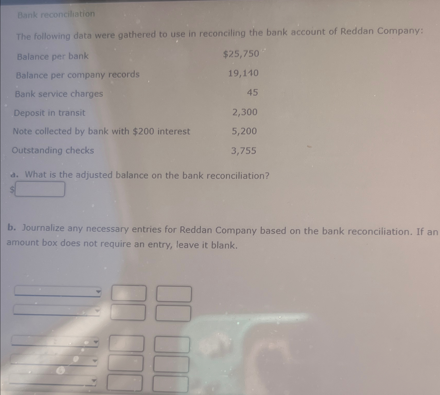Solved Bank reconciliationThe following data were gathered | Chegg.com