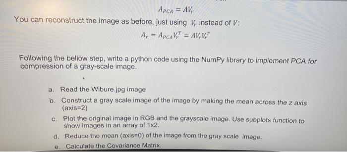 Problem 5. Implement PCA to compress and reconstruct | Chegg.com