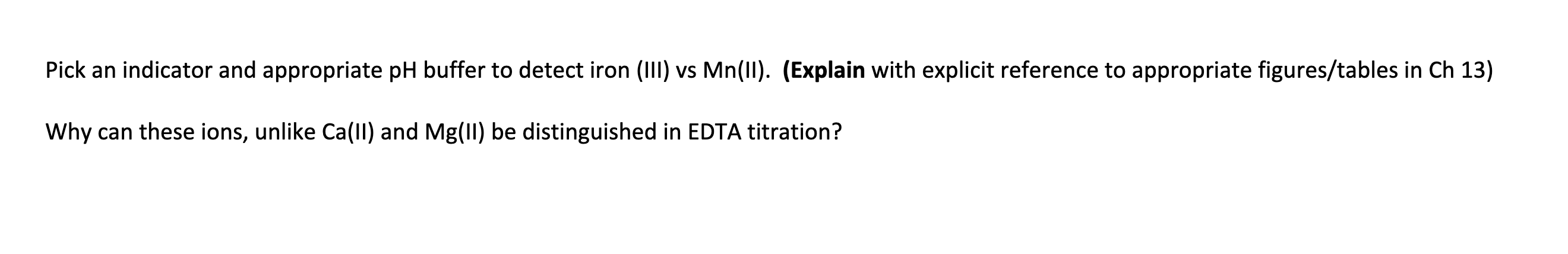 Solved Pick an indicator and appropriate pH buffer to detect | Chegg.com