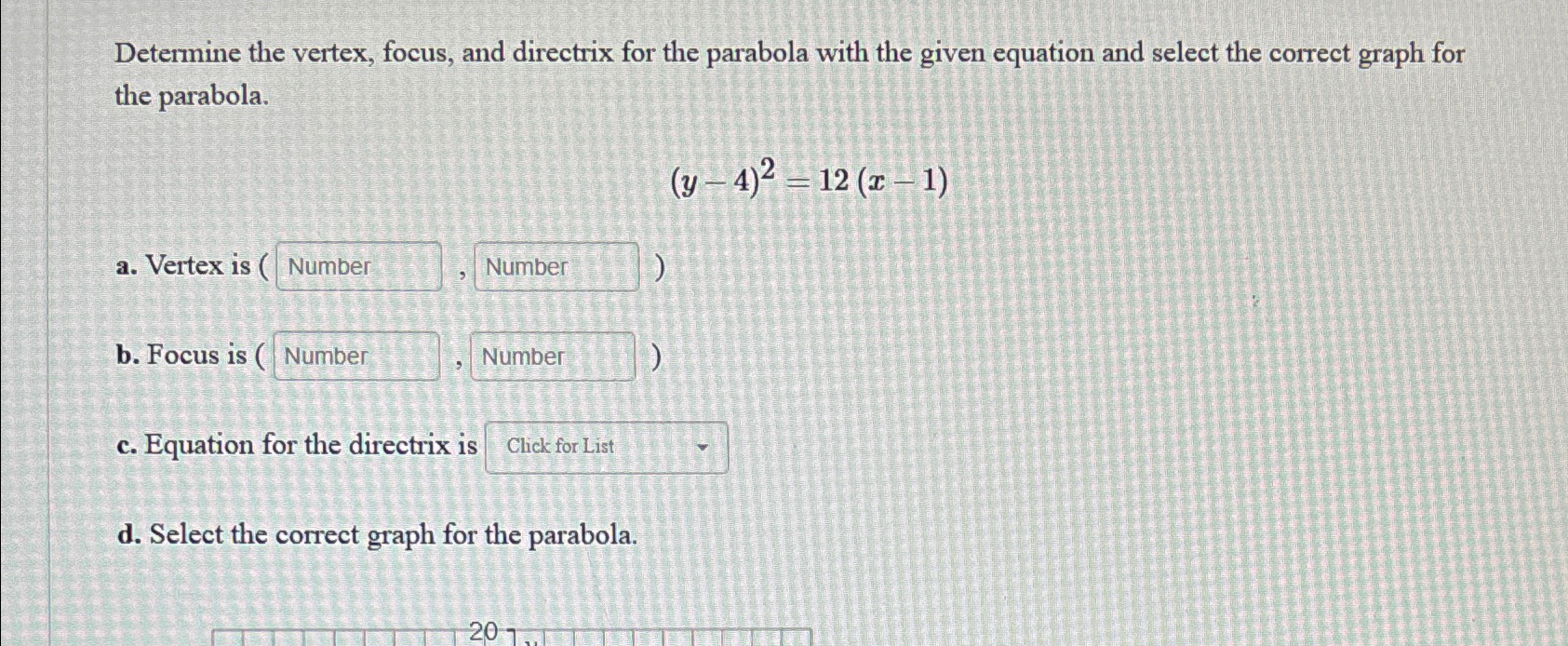 Solved Determine the vertex, focus, and directrix for the | Chegg.com