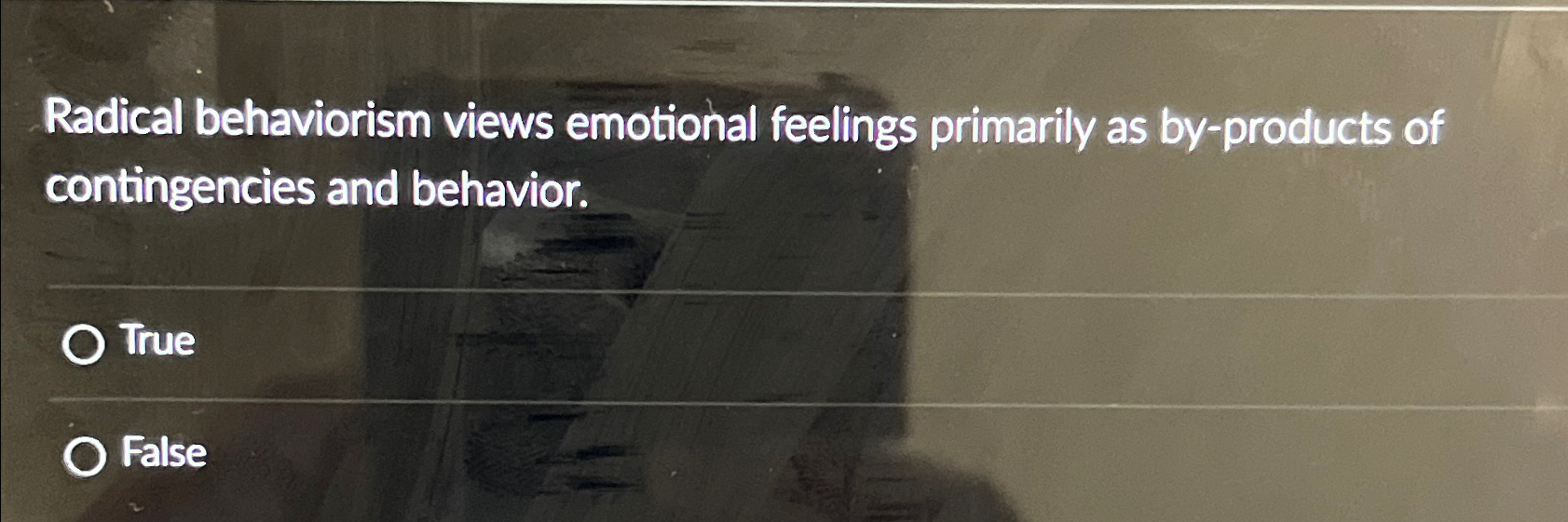 Solved Radical behaviorism views emotional feelings | Chegg.com