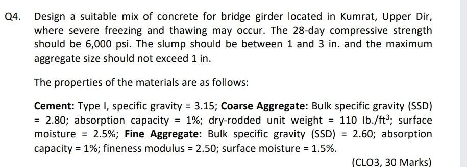 Solved Q4. Design a suitable mix of concrete for bridge | Chegg.com