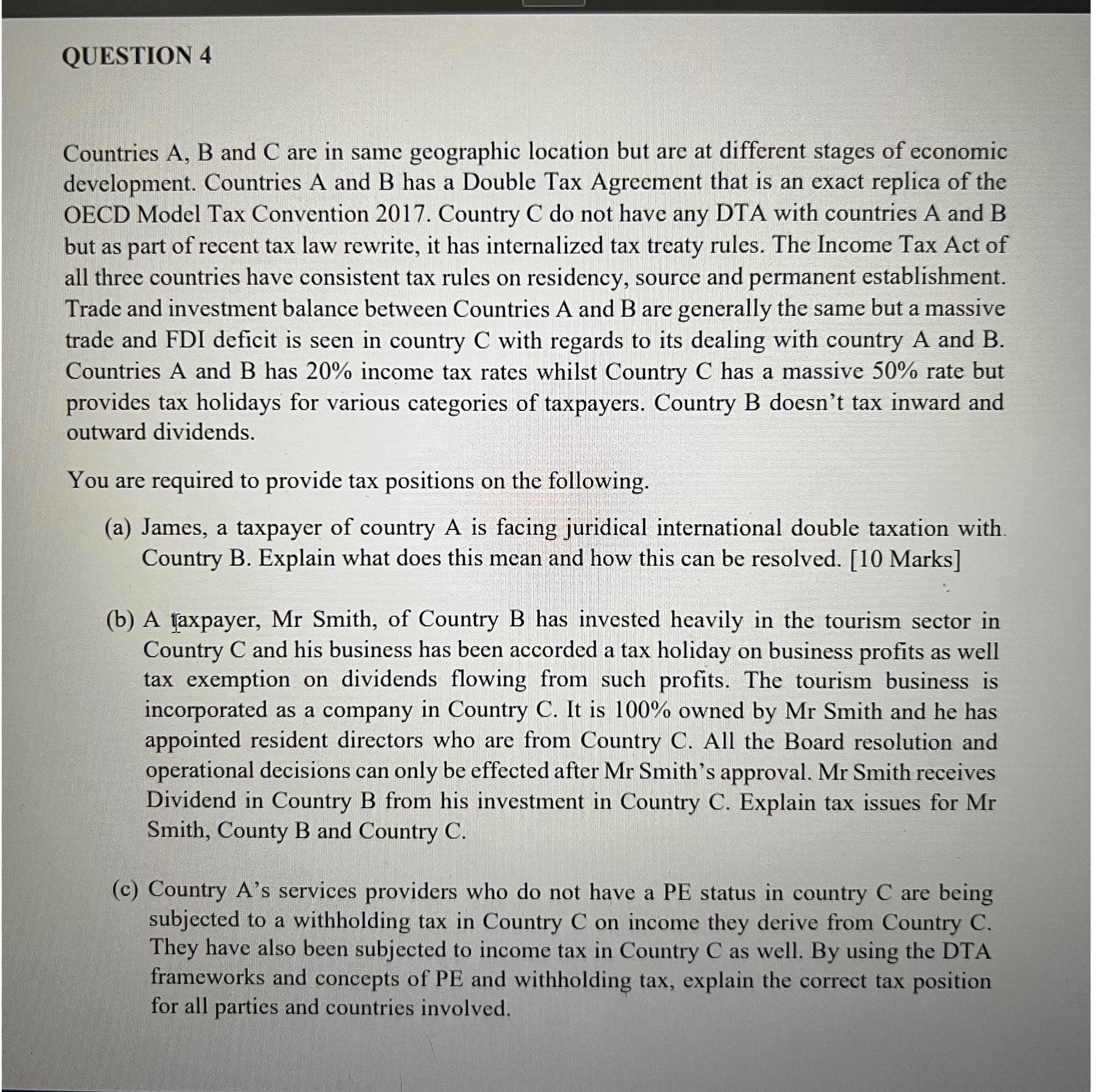 Solved QUESTION 4Countries A, ﻿B and C are in same | Chegg.com