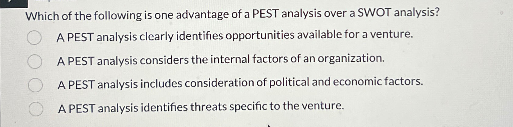 Solved Which of the following is one advantage of a PEST | Chegg.com