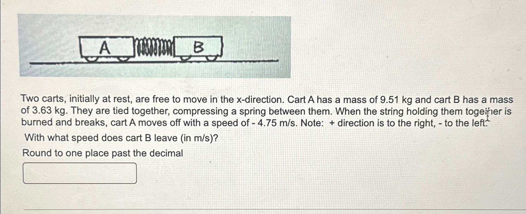 Solved Two carts, initially at rest, are free to move in the | Chegg.com