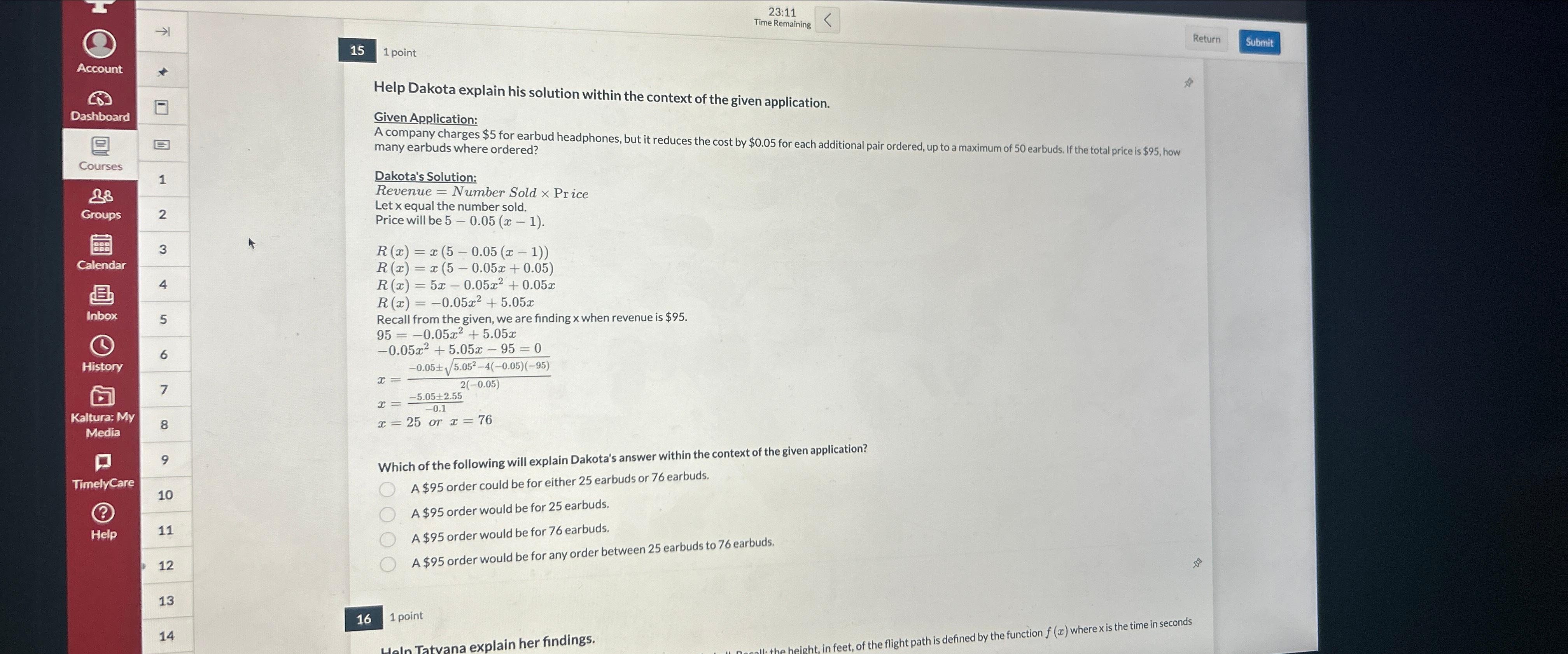 Solved 151 ﻿pointSubmitHelp Dakota explain his solution | Chegg.com