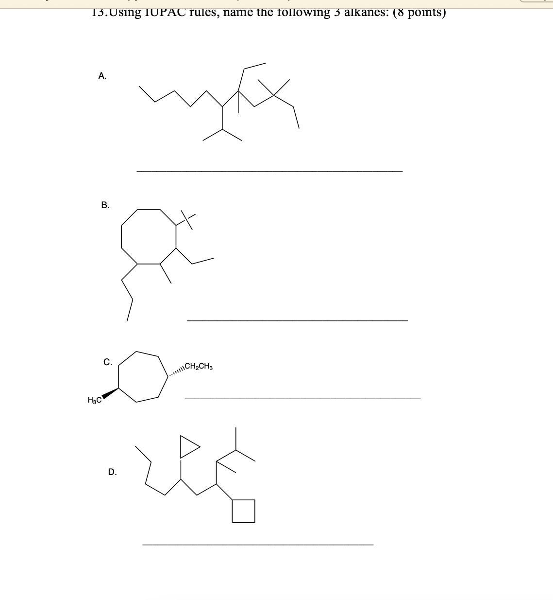 Solved 15.Using IUPAC rules, name the following 4 ﻿alkanes: | Chegg.com