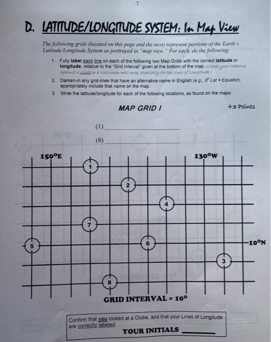 Solved D. LATITUDE/ LONGITUDE SYSTEM: In Map View The | Chegg.com
