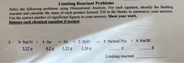 Solved Limiting Reactant Problems Solve the following | Chegg.com