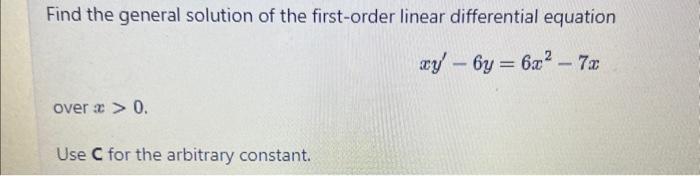 Solved Find the general solution of the first-order linear | Chegg.com