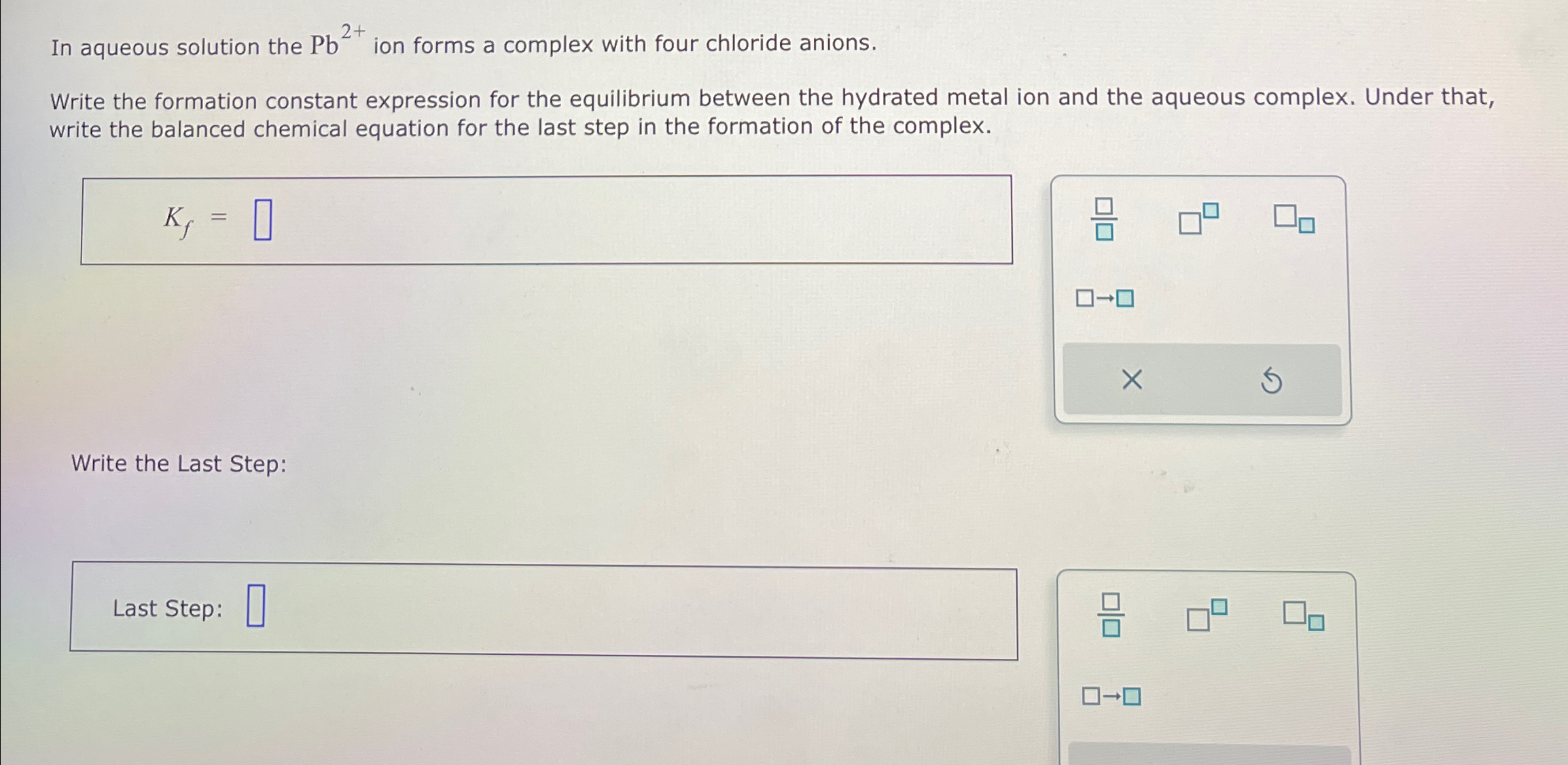 Solved In aqueous solution the Pb2+ ﻿ion forms a complex | Chegg.com