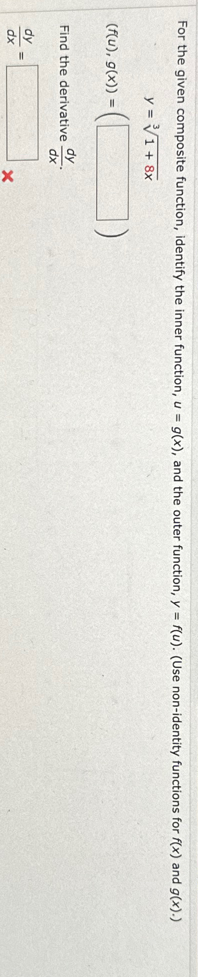 Solved For the given composite function, identify the inner | Chegg.com