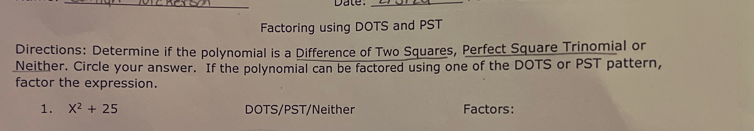 Solved Factoring using DOTS and PSTDirections: Determine if | Chegg.com