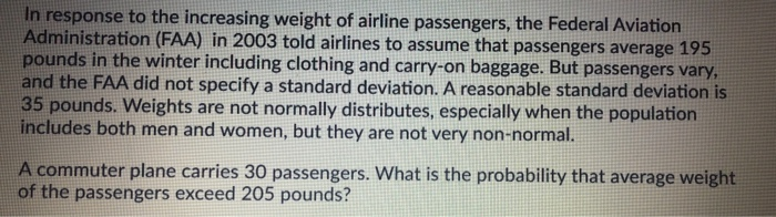 Solved In response to the increasing weight of airline | Chegg.com