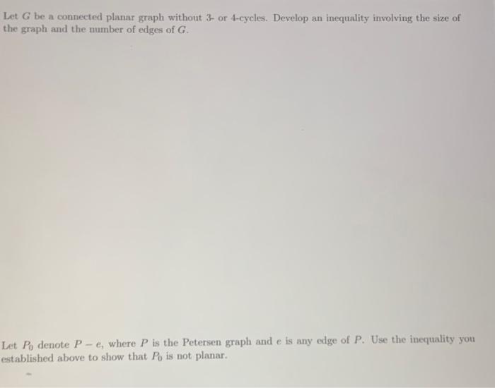 Let G be a connected planar graph without 3- or | Chegg.com