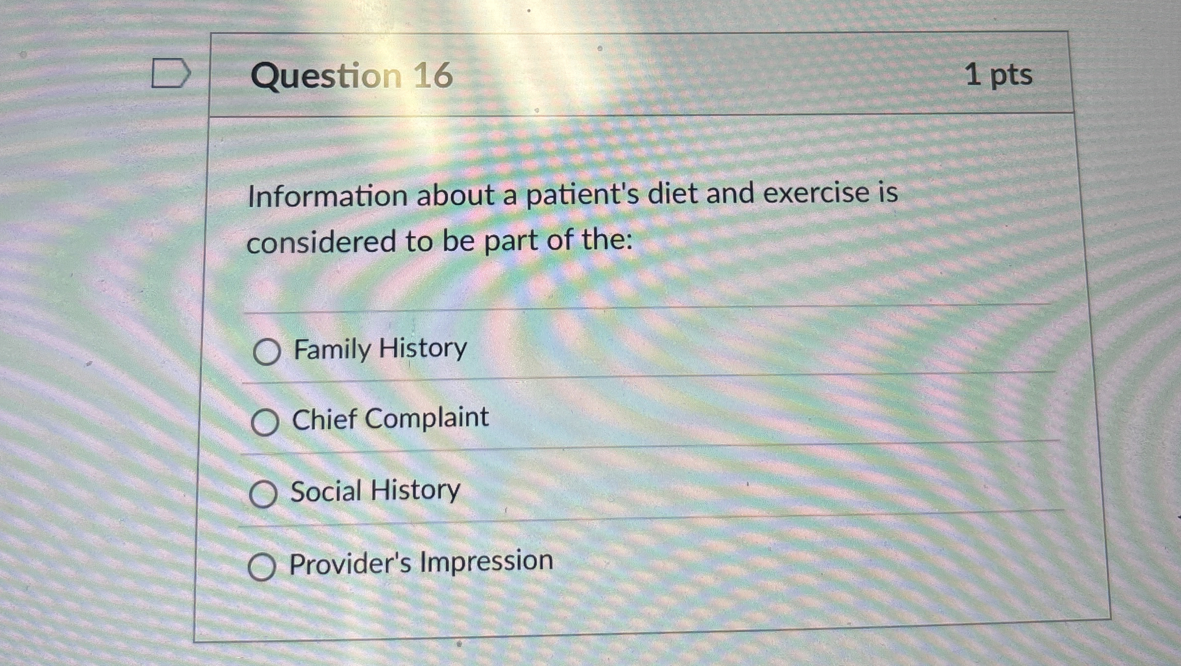 Solved Question 16Information about a patient's diet and | Chegg.com