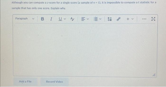 Solved Although you can compute a z-score for a single score | Chegg.com