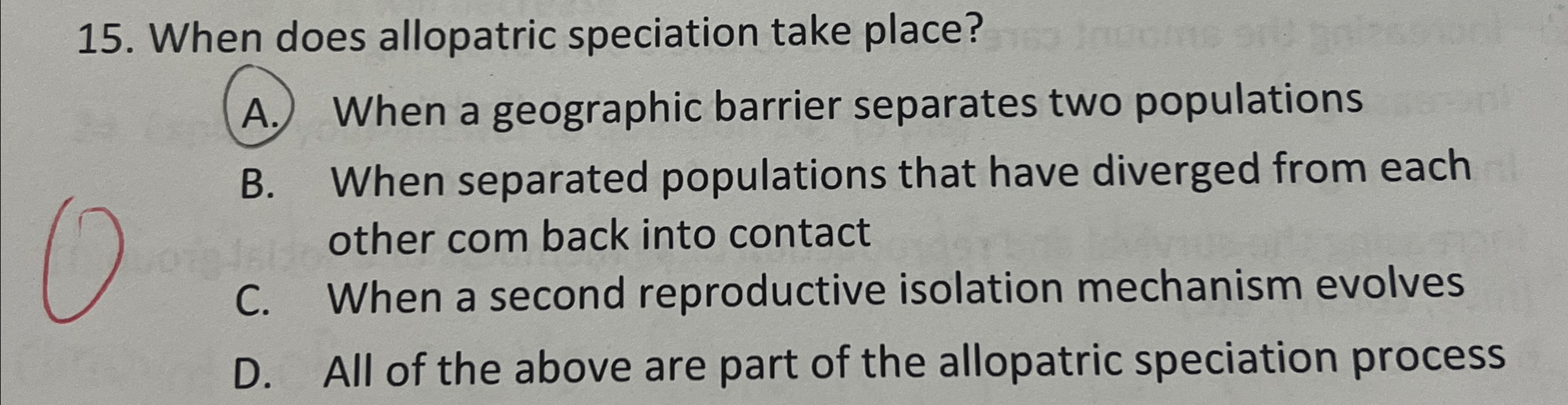 Solved When does allopatric speciation take place?A. ﻿When a | Chegg.com