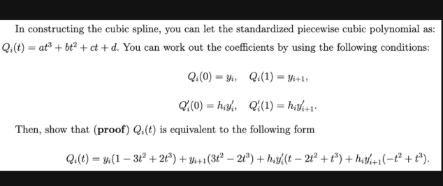 Solved by an EXPERT In constructing the cubic spline, you can let the | Chegg.com