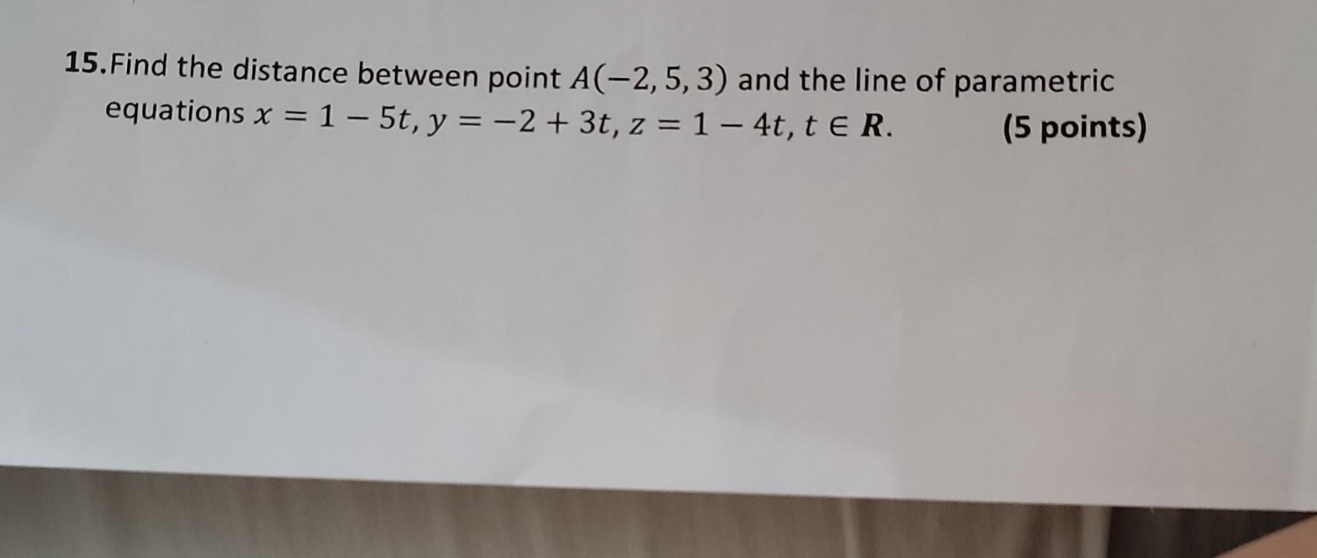 Solved equations x-1 3 = y+5 2 =Z-4. 3,7) and the line of | Chegg.com