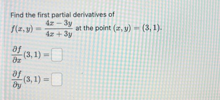 Solved Find the first partial derivatives of | Chegg.com