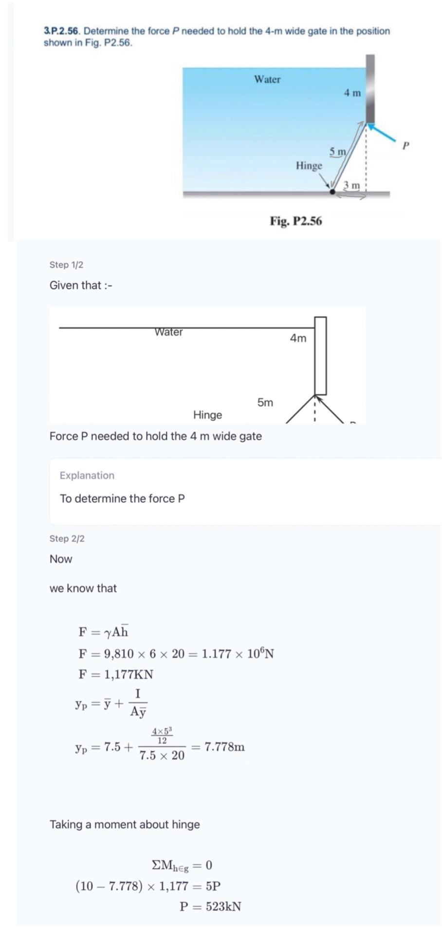 Solved Determine the force P needed to hold the 4 ﻿m wide | Chegg.com