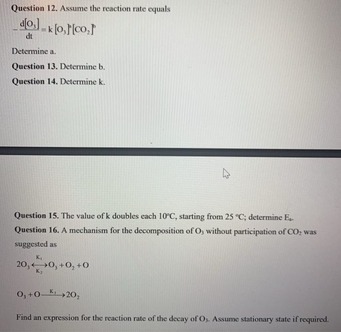 Solved For the following reaction 2O3 -> 3O2 Occurs is | Chegg.com