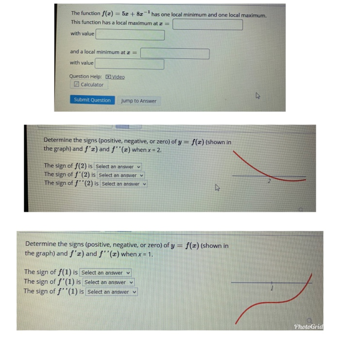 Solved The function f(3) = 5x + 8x has one local minimum and | Chegg.com
