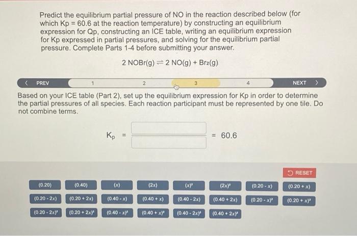 Solved Predict the equilibrium partial pressure of NO in the | Chegg.com