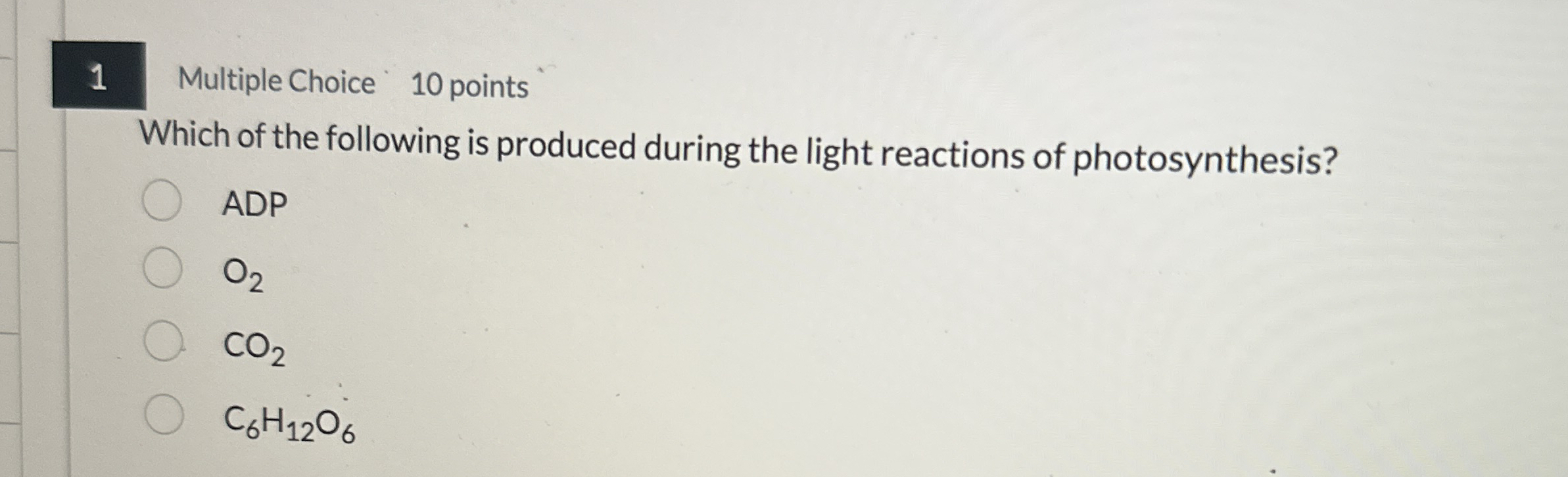 Solved 1Multiple Choice 10 ﻿pointsWhich of the following is | Chegg.com