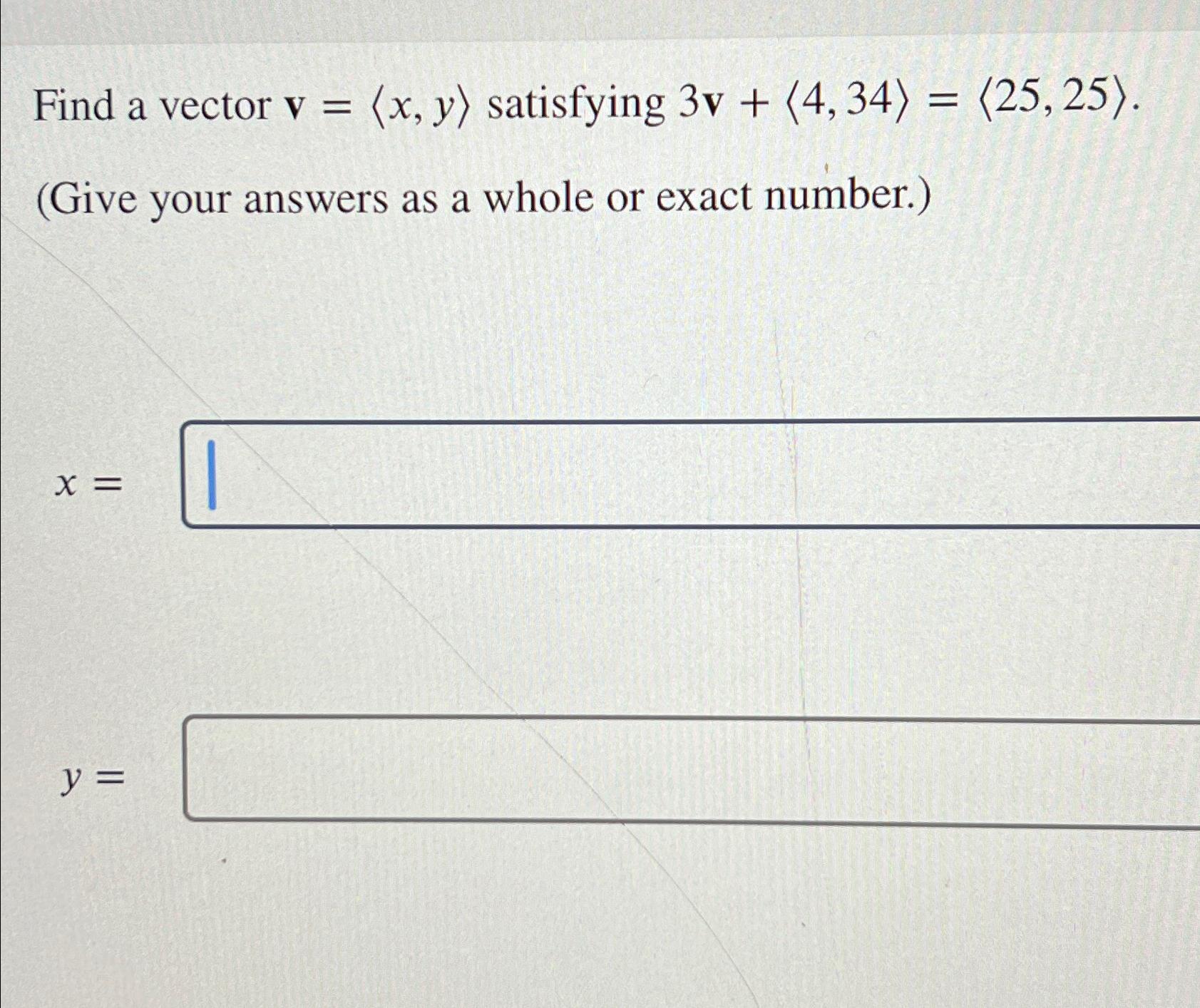 Solved Find a vector v=(:x,y:) ﻿satisfying | Chegg.com