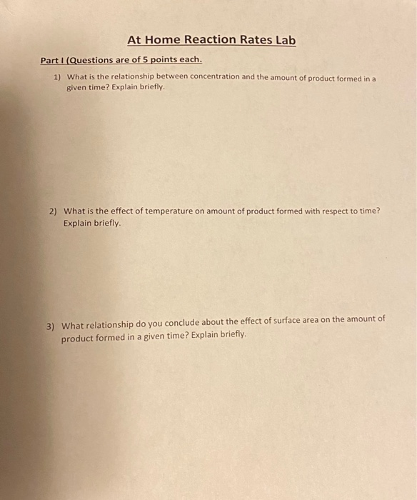 Solved At Home Reaction Rates Lab Part I (Questions are of 5 | Chegg.com