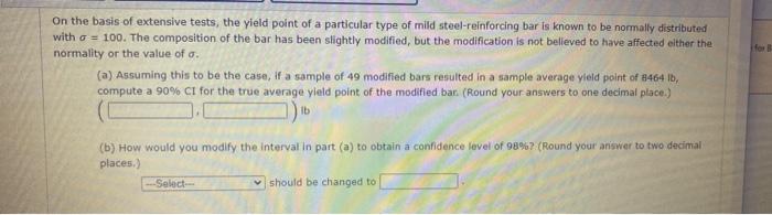 Solved On the basis of extensive tests, the yield point of a | Chegg.com