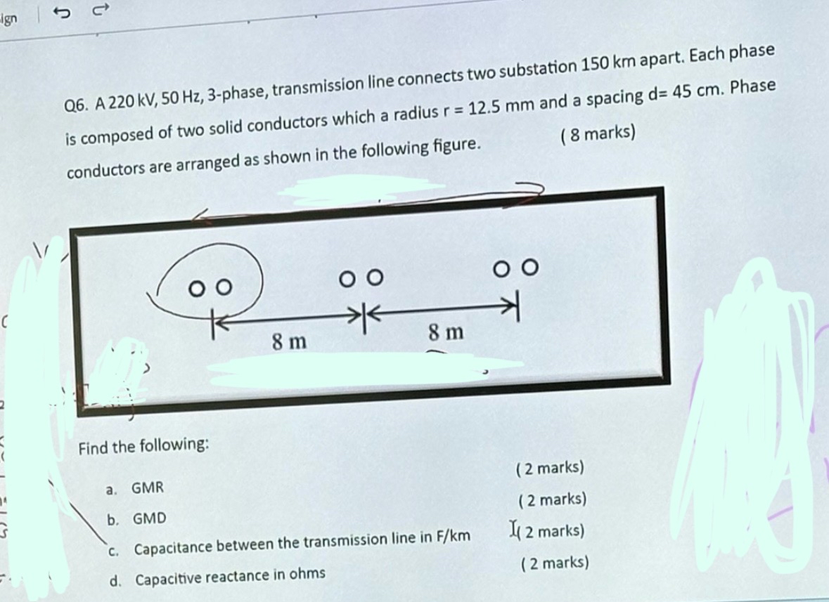 Solved Q6. ﻿A 220kV,50Hz,3-phase, transmission line connects | Chegg.com