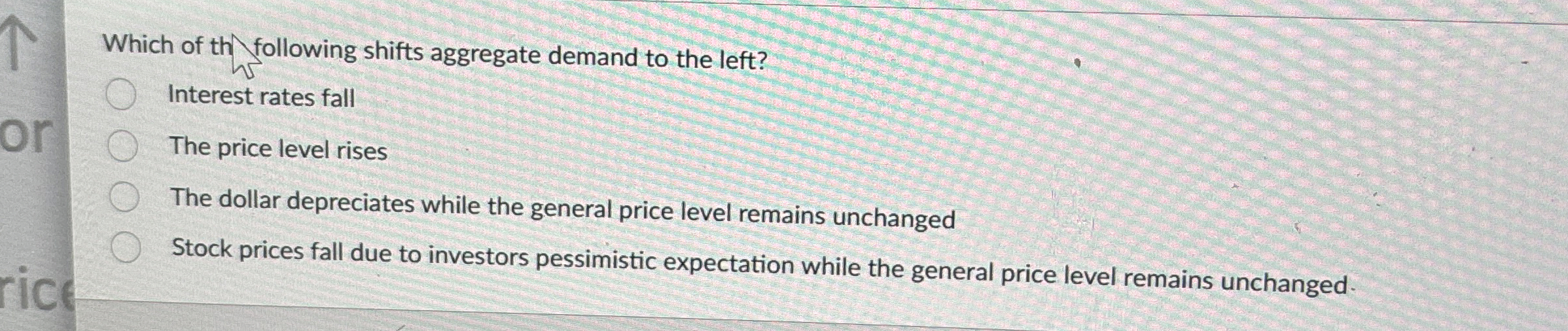 Solved Which of th following shifts aggregate demand to the | Chegg.com