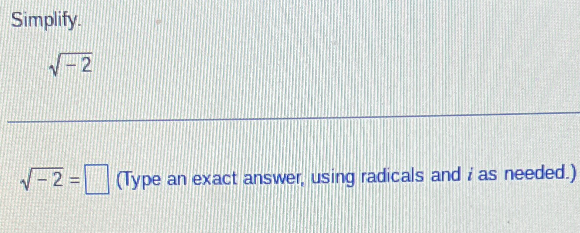 Solved Simplify.-22-22= (Type an exact answer, using | Chegg.com