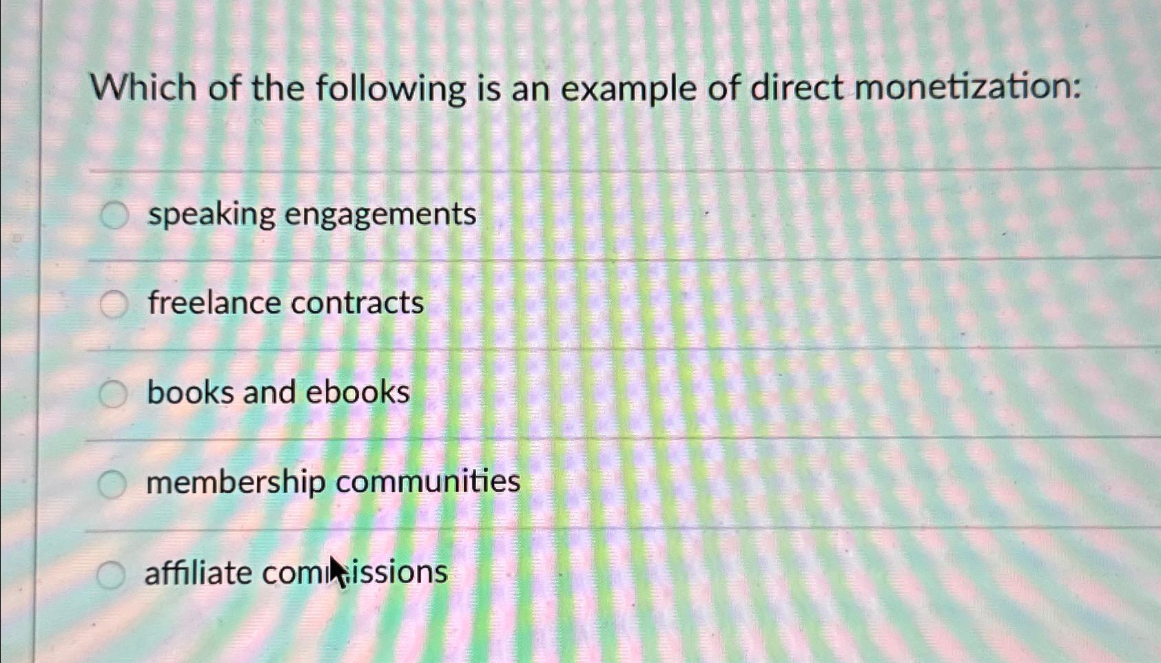 Solved Which of the following is an example of direct | Chegg.com