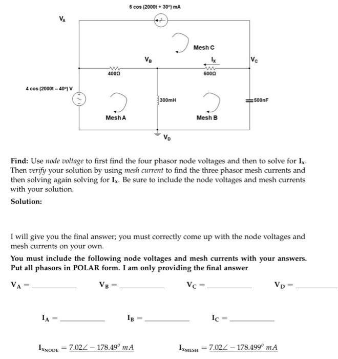 Solved Find: Use node voltage to first find the four phasor | Chegg.com