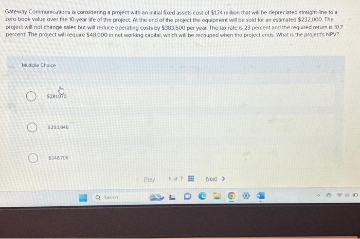 Solved Gateway Communications is considering a project with | Chegg.com