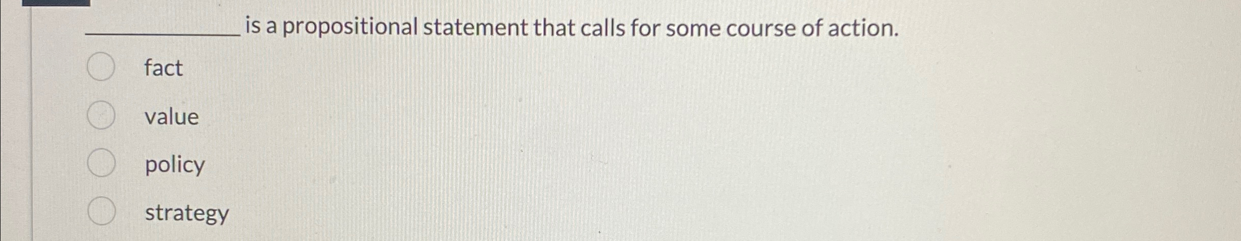 Solved is a propositional statement that calls for some | Chegg.com