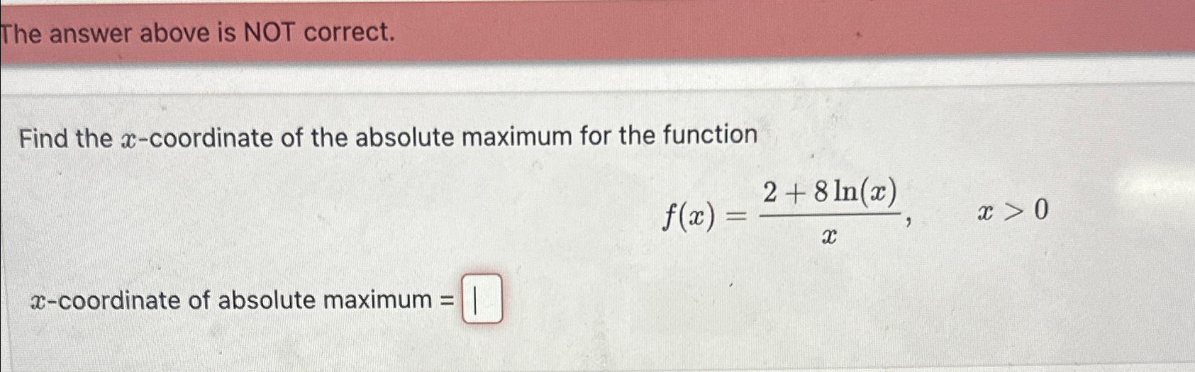 Solved The answer above is NOT correct.Find the x-coordinate | Chegg.com