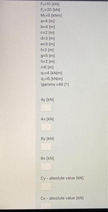 Solved calculate the reaction forces of the 3 pin frames and | Chegg.com