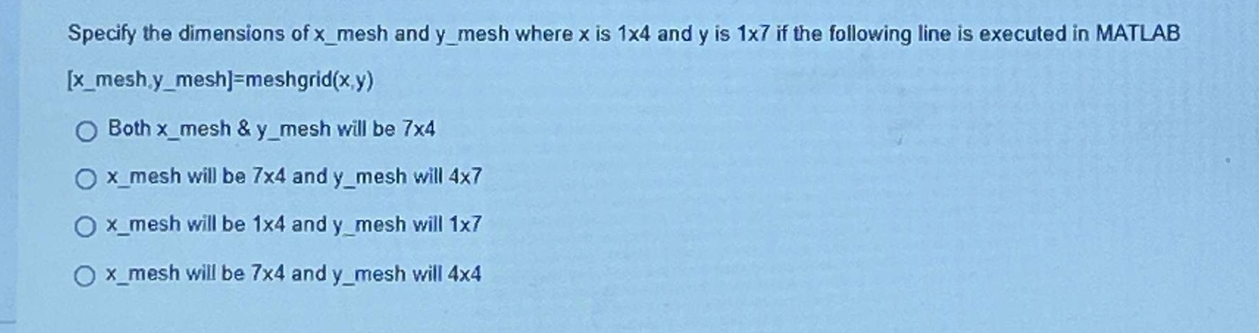 Solved Specify the dimensions of x ﻿mesh and y _mesh where x | Chegg.com