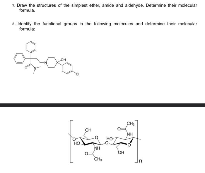 Solved 7. Draw the structures of the simplest ether, amide | Chegg.com